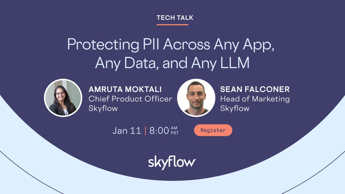 Skyflow Product Update Webinar: January 2024